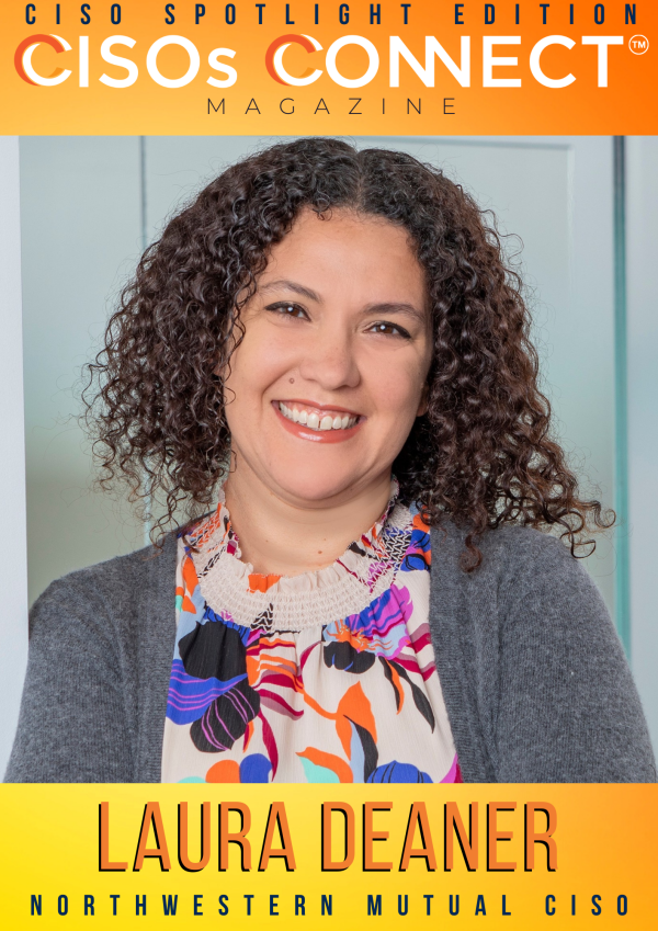CISO Spotlight: Laura Deaner, Northwestern Mutual CISO - Security Current
